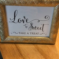 Love is Sweet Sign Love is Sweet Take a Treat Sign Love is - Etsy