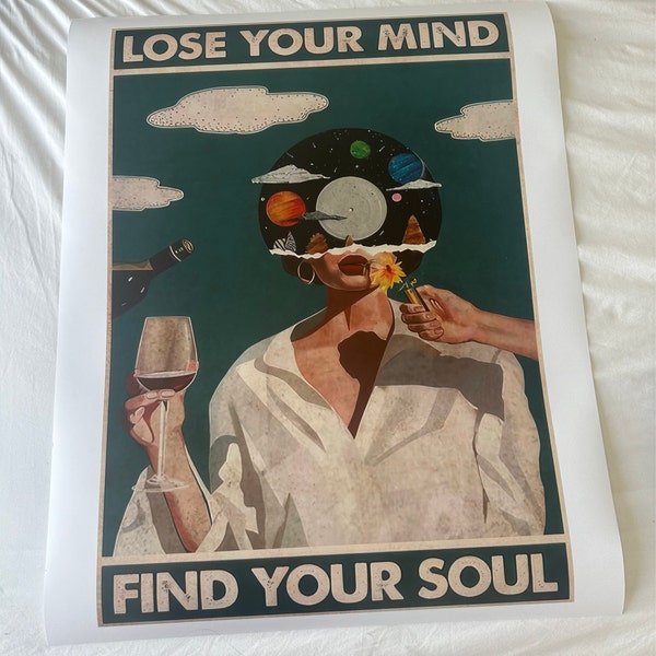 Lose Your Mind Find Your Soul Vintage Poster, Lose Your Mind Print ...