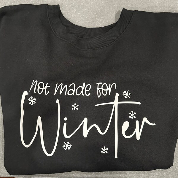 Not Made for Winter SVG PNG PDF, Christmas Svg, Funny Christmas, Hello ...
