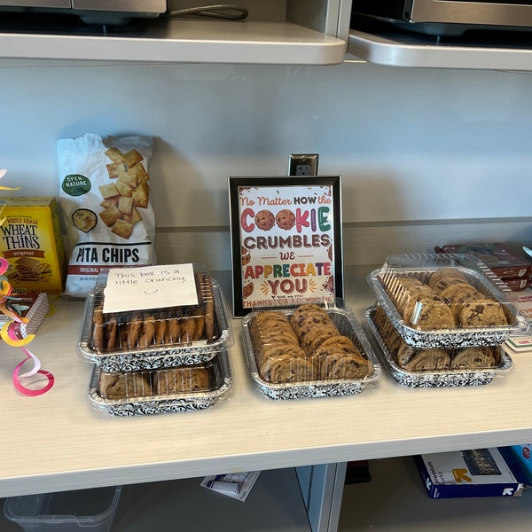 Crumble Cookie Appreciation Sign, Teacher Appreciation, Team Staff ...