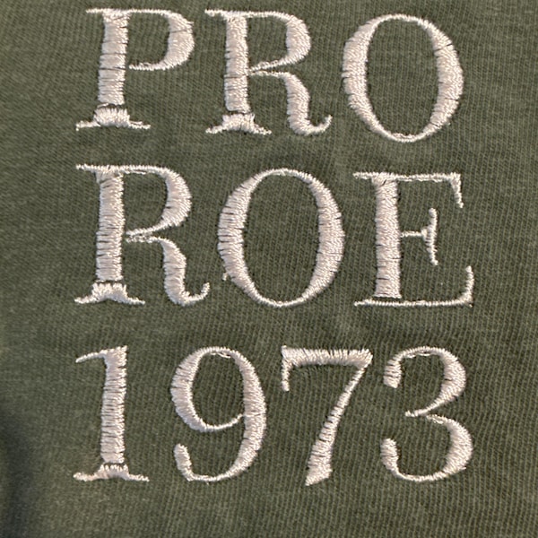 Embroidered Pro Roe 1973 Sweatshirt, Pro Choice Sweatshirt, Roe V Wade ...