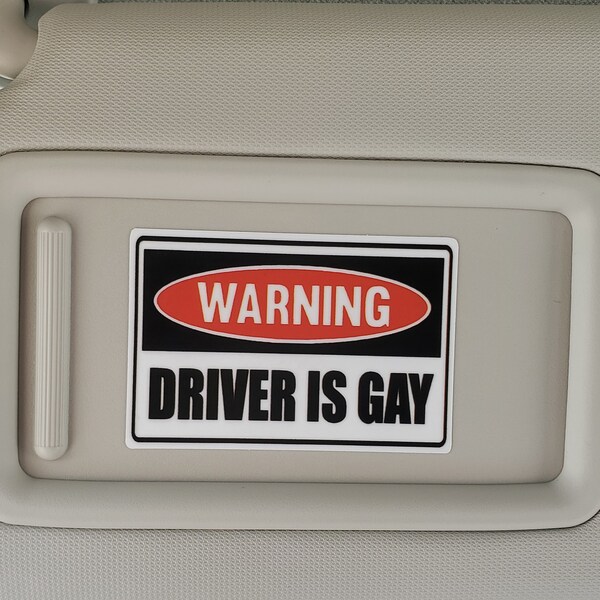 2 Pieces Funny Warning Driver is Gay Vinyl Decals Stickers Full Color ...
