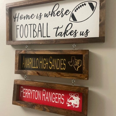 Grace&gameday Custom Team Signs Home is Where Football Takes Us Home is ...