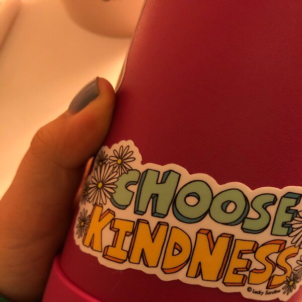 Choose Kindness Vinyl Sticker, Be Kind Sticker, Vinyl Decal, Kindness ...