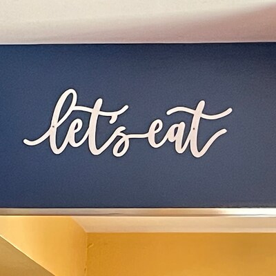 Let's Eat Metal Sign Let's Eat Words Eat Sign - Etsy