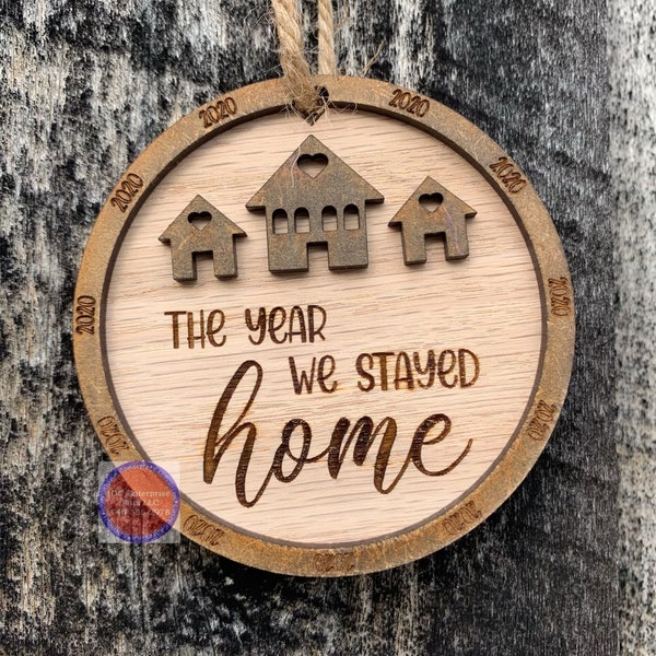 Digital File SVG PDF the Year We Stayed Home Ornament - Etsy