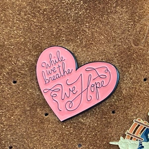 While We Breathe We Hope / Barack Obama Enamel Lapel Pin / Buy 3 Pins ...