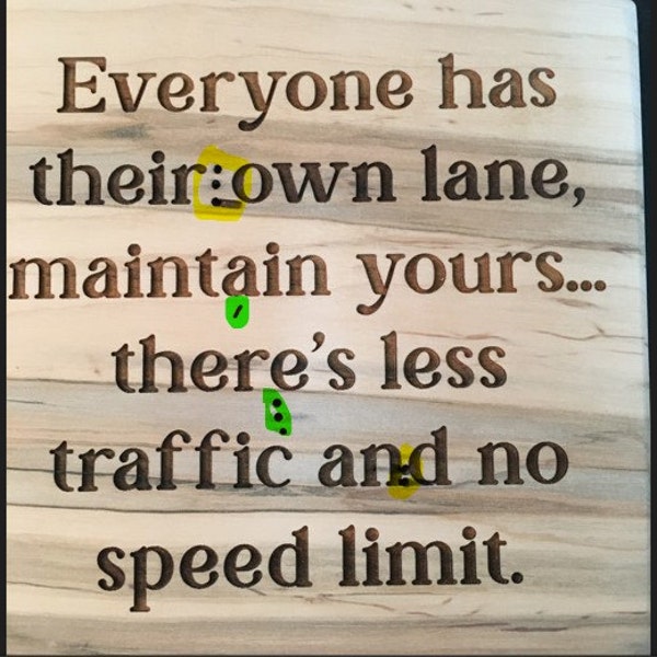 Stay in Your Own Lane - Inspirational Sign - Motivational Sign ...