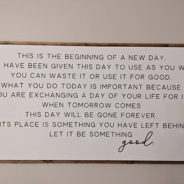 This is the Beginning of a New Day Sign- Today is a New Day- This is ...