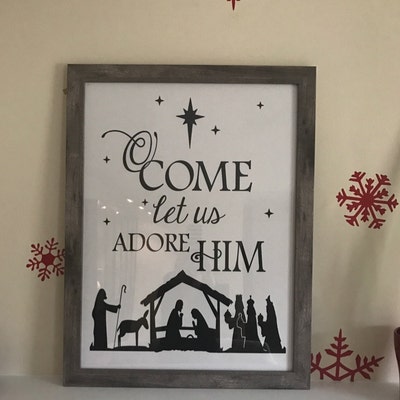 O Come Let Us Adore Him With Nativity Christmas Vinyl Wall Decal Quote ...