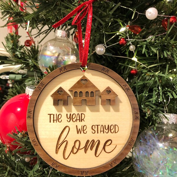 Digital File *SVG * PDF * the Year We Stayed Home Ornament - Etsy
