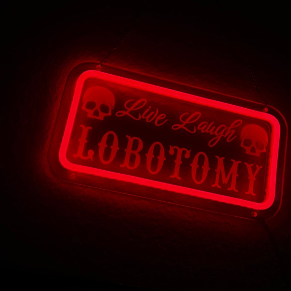 Live Laugh Lobotomy Neon Sign, Halloween Neon Sign, Gothic Home Decor ...