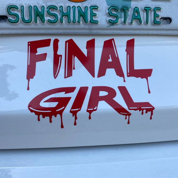 Final Girl Decal. Final Girl. Horror Decal. Decal With Blood Drops ...