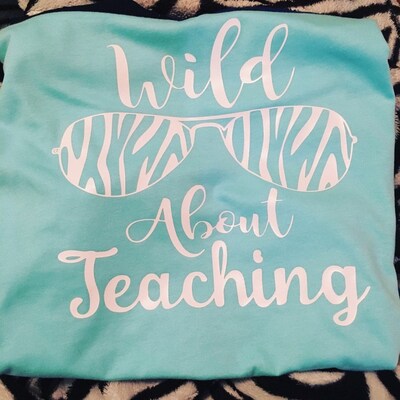 Wild About Teaching SVG File for Cricut and Cameo DXF for - Etsy