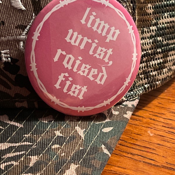 Limp Wrist, Raised Fist Pin / Queer Art / Accessory / ACAB / Community ...