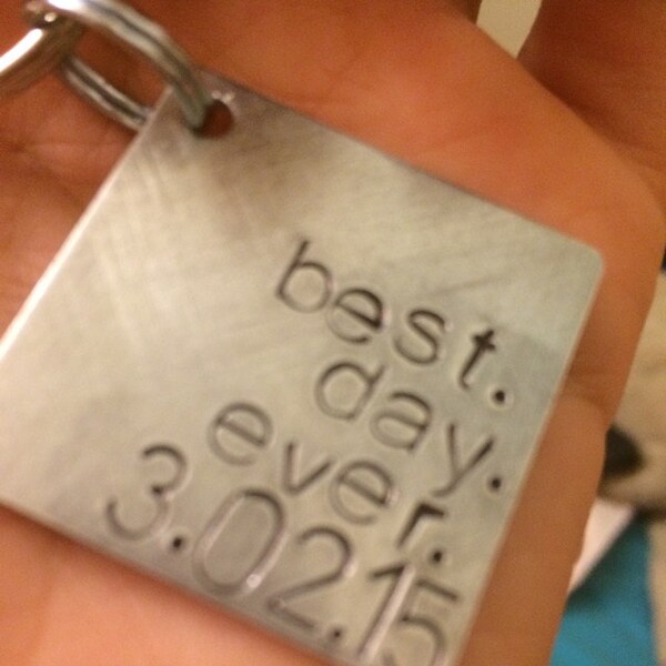 Best.day.ever. Keychain With Date-custom Handstamped Personalized ...