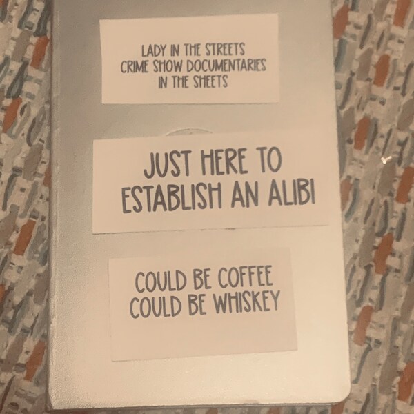 Just Here to Establish an Alibi Stickers, True Crime Podcasts Stickers ...