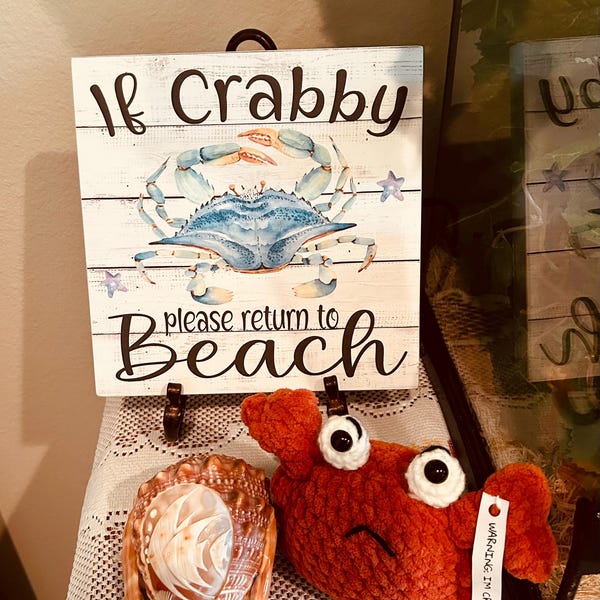 Beach Crab Sign: If Crabby Please Return to Beach, Beach House Decor - Etsy