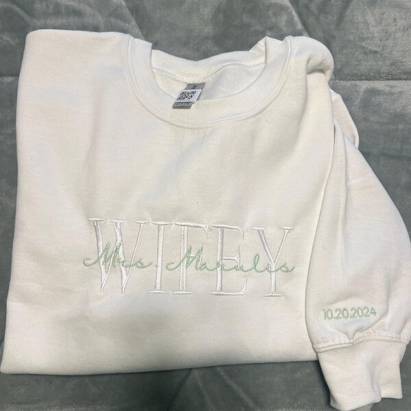 Custom Mrs. Embroidered Sweatshirt, Date on Sleeve, Hubby Wifey Shirt ...