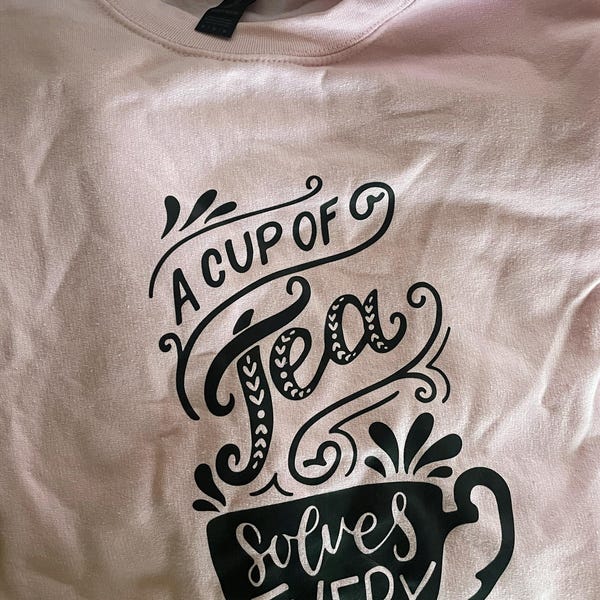 A Cup of Tea Solves Everything Sweatshirt, Tea Party Shirt, Cute Women ...