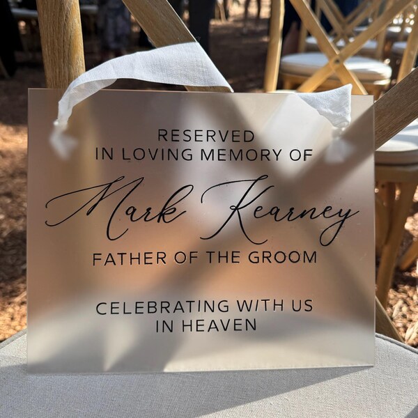 Acrylic Reserved in Loving Memory of Sign Reserved Seat Sign in Memory ...