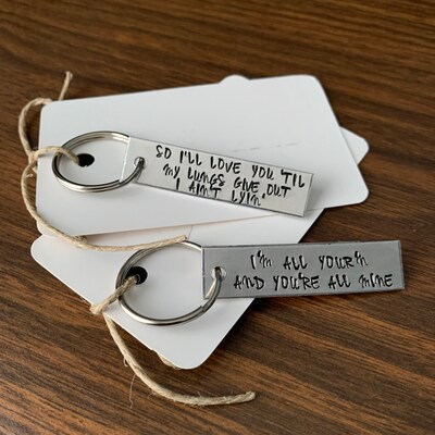 I'm All Your'n You're All Mine Keychains, Hand Stamped Aluminum - Etsy