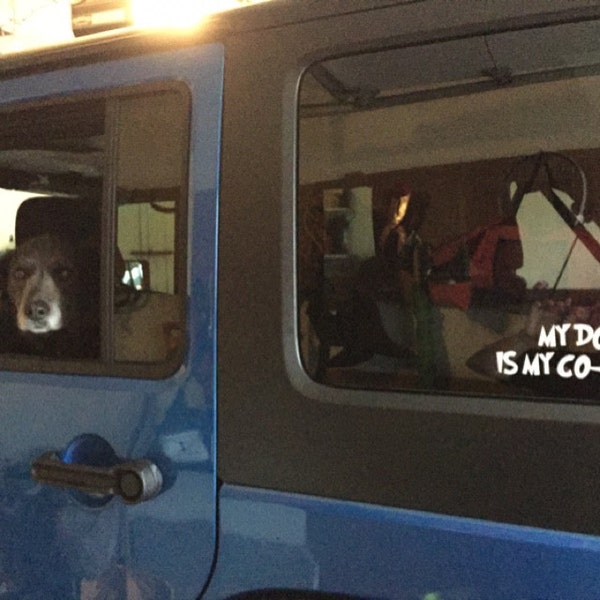 Vinyl Decal, My Dog is My Co-pilot, Dog Decal, Pet Decal, Pet Sticker ...