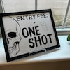 Welcome Party Sign Open Bar Sign Entry Fee: One Shot - Etsy