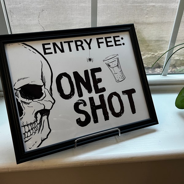 Welcome Party Sign | Open Bar Sign | Entry Fee: One Shot - Etsy