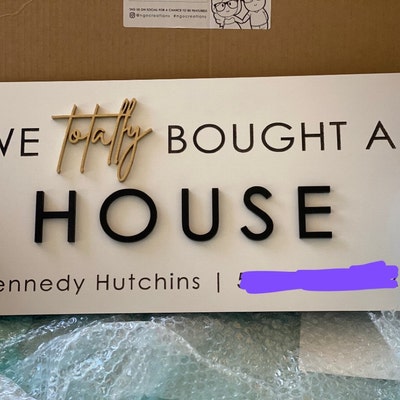 Personalized We Totally Bought a House Sign, Realtor Sign, Real Estate ...