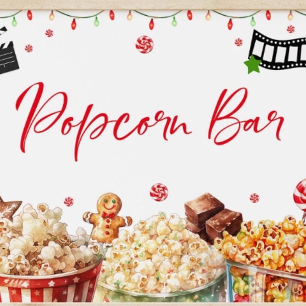 Printable Holiday Movie Night Popcorn Bar Sign Christmas Movie Night ...
