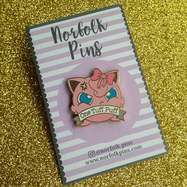 One Tuff Puff Hard Enamel Pin // Motivational Jigglypuff // 30mm Wide ...