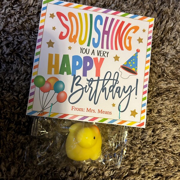 Birthday Squishies Gift Tag, Squishing You a Happy Birthday Favor Tag ...