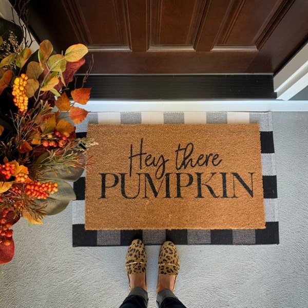 Hey There Pumpkin Doormat, Hello Pumpkin, Hi Pumpkin Door Mat, Funny ...