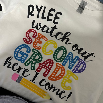 Watch Out Second Grade Here I Come SVG, Back to School SVG, 2nd Grade ...