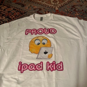 Proud iPad Kid Meme Tee - Etsy