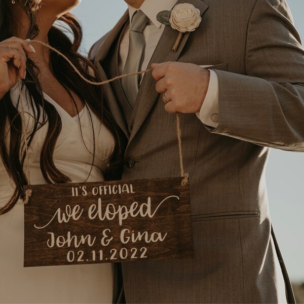 Its Official We Eloped Elopement Sign Customization Names and Date Wood ...