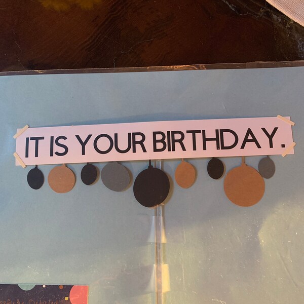 It is Your Birthday Cake Topper/ Dunder Mifflin/ the Office/ Dwight ...