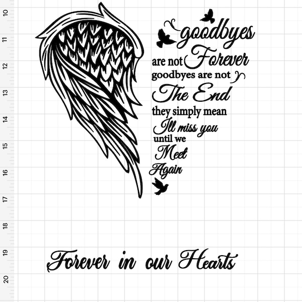 Goodbyes Are Not Forever Goodbyes Are Not the End Quotes SVG PNG ...