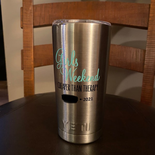 Girls Weekend Cheaper Than Therapy DECALS for Wine Glass, Yeti or ...