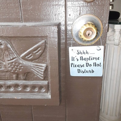 Please Do Not Disturb Nap Time on Galvanized Metal Do Not Disturb No ...