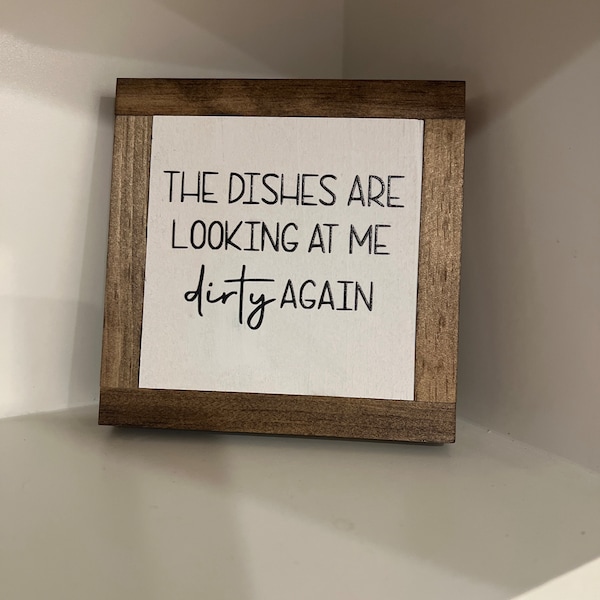 Dirty Dishes Sign, Kitchen Home Decor, Funny Dishes Sign, Housewarming ...