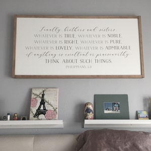 Philippians 4:8 Sign Finally Brothers Scripture Sign Whatever is True ...