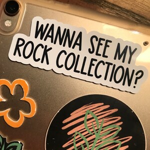 Wanna See My Rock Collection Rock Stickers, Funny Rock Stickers ...
