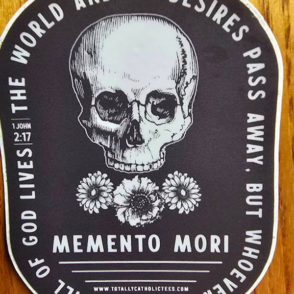Memento Mori Catholic Sticker, Vinyl, Waterproof, Catholic Stickers ...