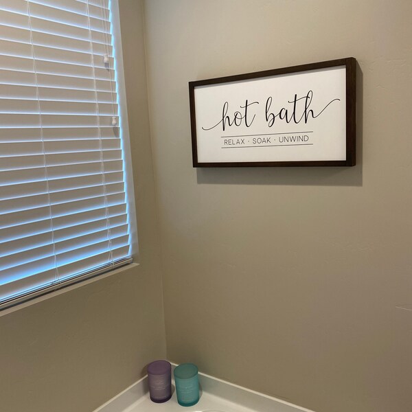 Bath Sign | Hot Bath Sign | Relax, Soak, Unwind | Sign for Bathroom ...