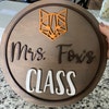 3d Wood Round Teacher Class End of Year Graduation Present Sign Ms Mr ...