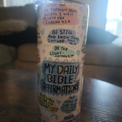 My Daily Bible Affirmations Tumbler L My Daily Bible Affirmation ...