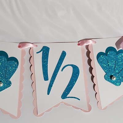 Seashell Half Birthday High Chair Banner. Under the Sea Banner. 1/2 ...