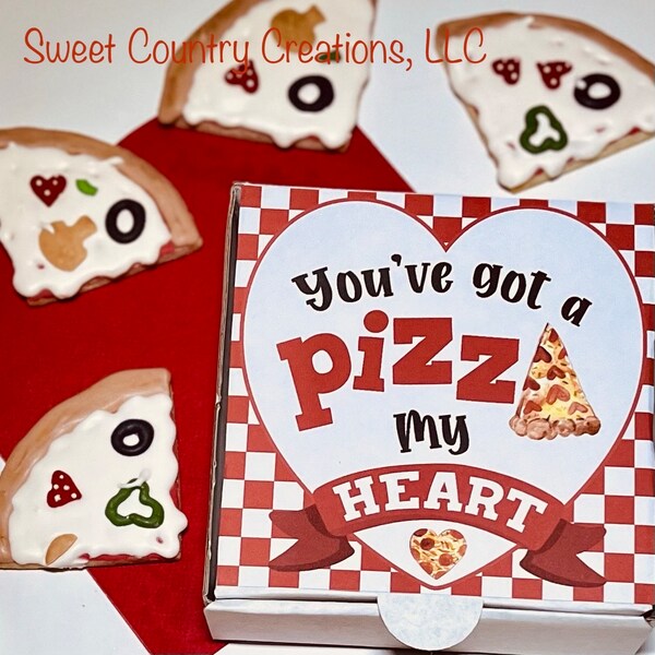3.25"/4"/5" & 8" You've Got a Pizza My Heart Cookie Pizza Box Tag ...